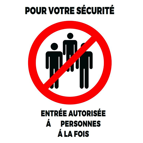 Affiche en carton A4 Entrée autorisée à… personnes à la fois - LA BS